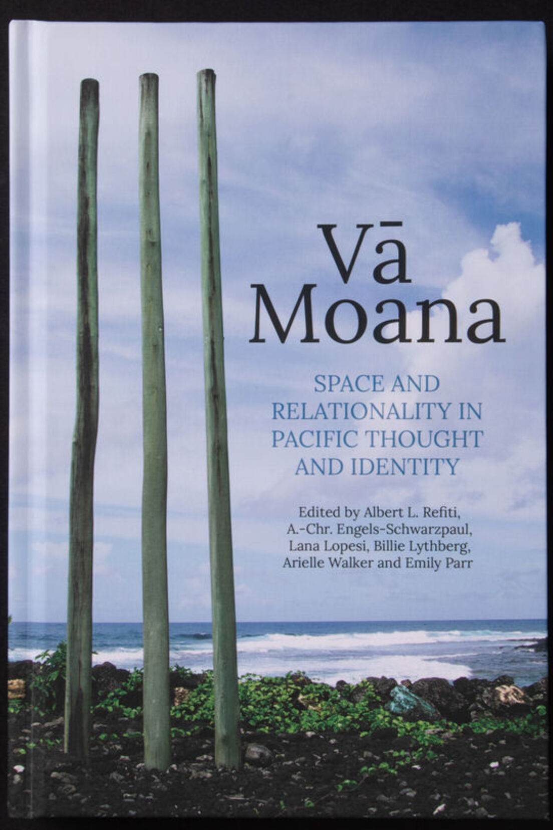Vā Moana: Space and Relationality in Pacific Thought and Identity ...